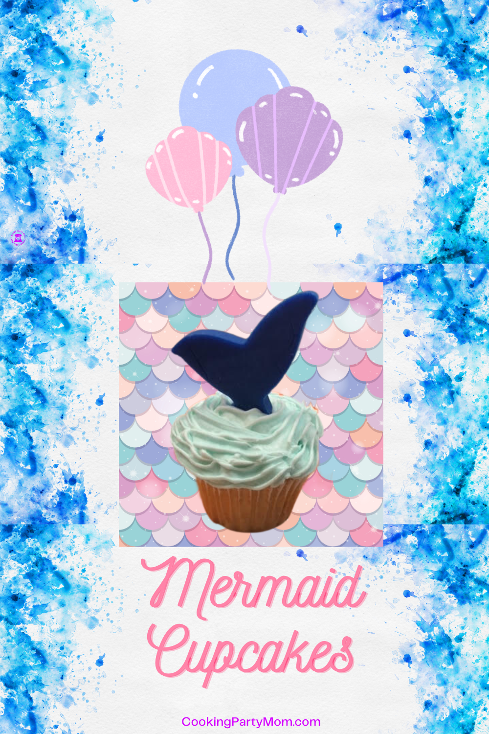6 Easy Mermaid Party Food Ideas for Your Under the Sea Party - Cooking ...