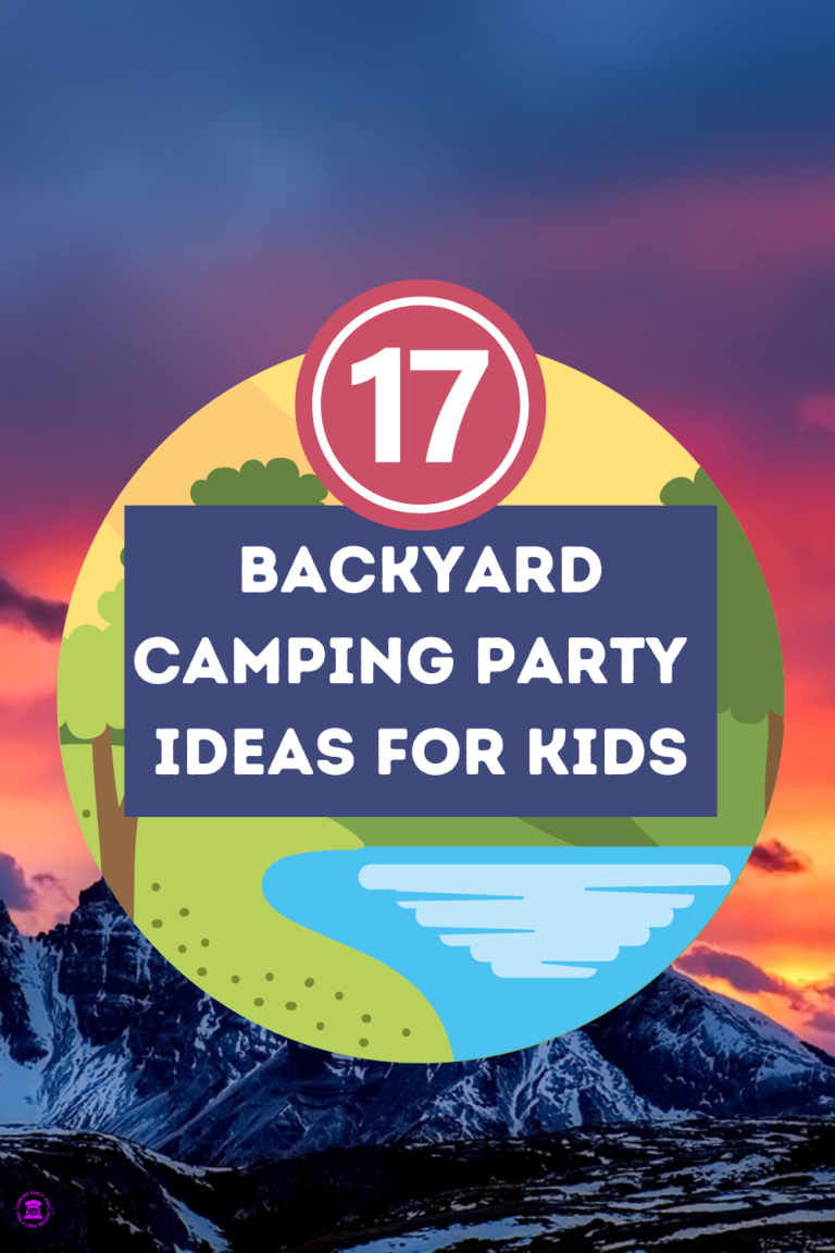 17 Adventurous Backyard Camping Party Ideas for Kids - Cooking Party Mom