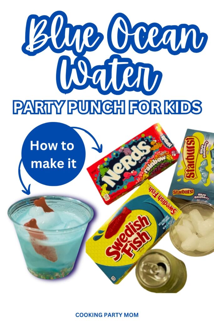 Easy Ocean Water Blue Punch Recipe for Kids Party - Cooking Party Mom