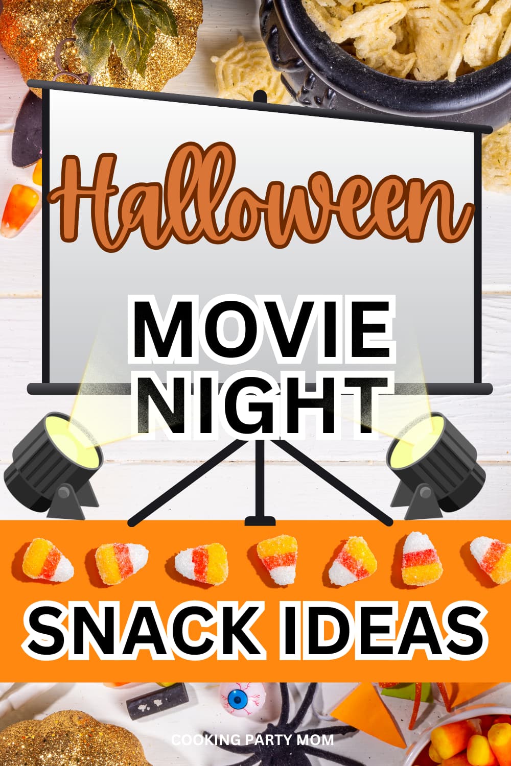 31 Best Halloween Movie Night Snack Ideas & Easy Treats - Cooking Party Mom